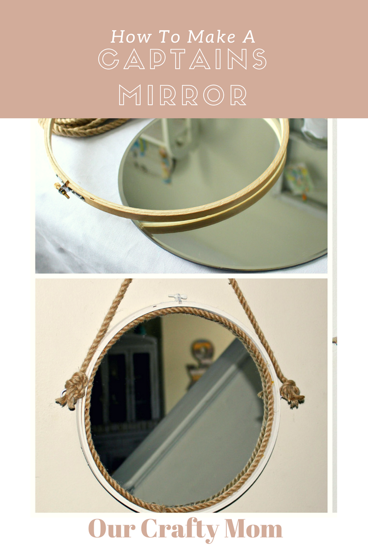 How To Make A Captains Mirror From An Embroidery Hoop Our Crafty Mom