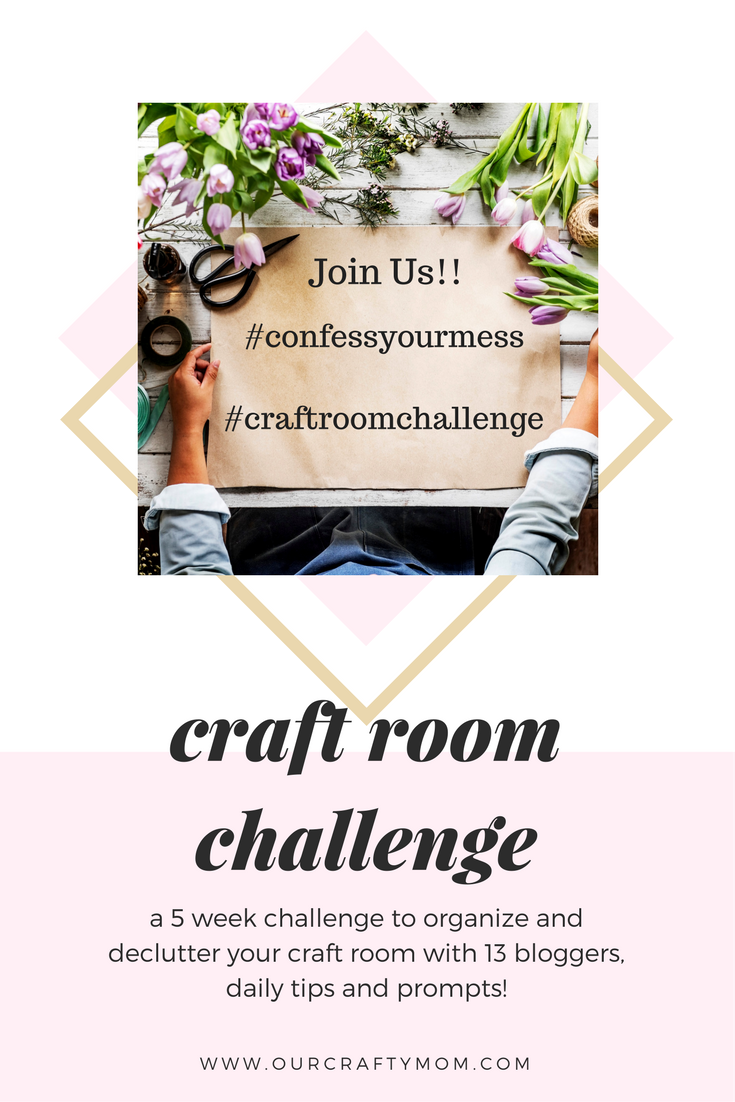 Craft Room Makeover Challenge - Our Crafty Mom