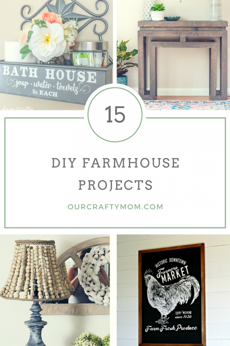 15 Fabulous DIY Farmhouse Projects And Decorating Ideas