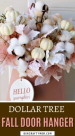 Beautiful Neutral DIY Fall Door Hanger (Dollar Tree Supplies)