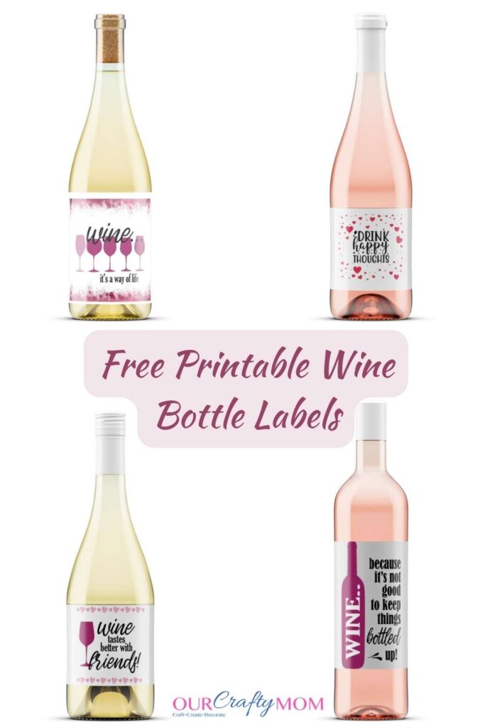 Set of 5 Free Printable Wine Labels To Customize Any Bottle Size!