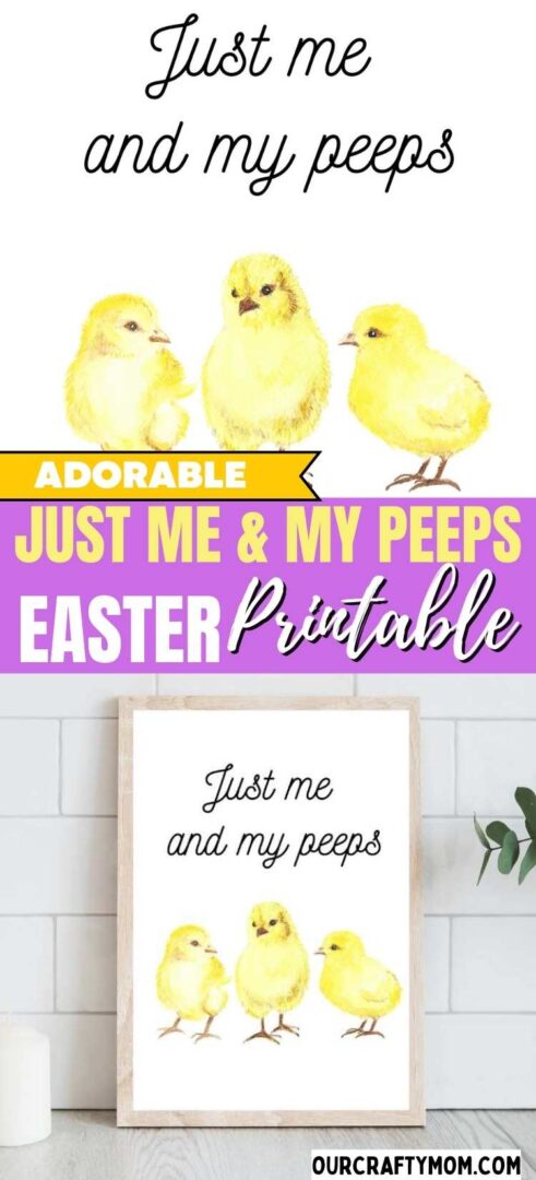 Celebrate the Season With A Cute Just Me and My Peeps Printable - Our ...