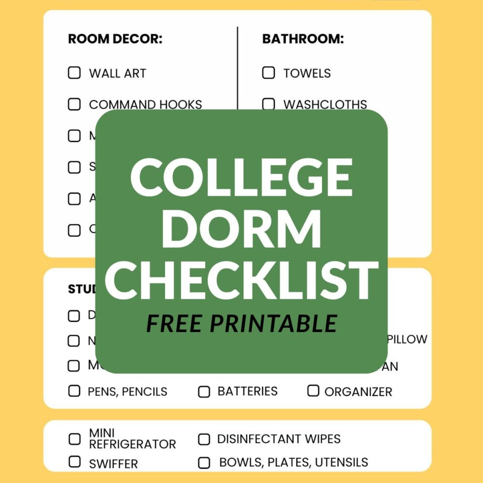 Free Printable College Dorm Checklist - Our Crafty Mom